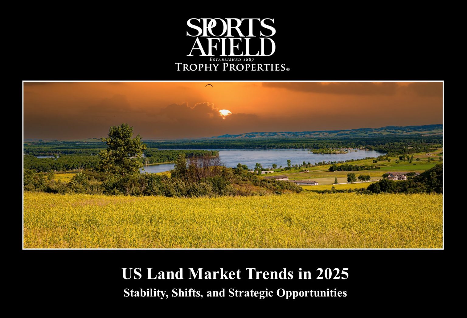 US Land Market Trends in 2025: Stability, Shifts, and Strategic Opportunities - Sports Afield ...